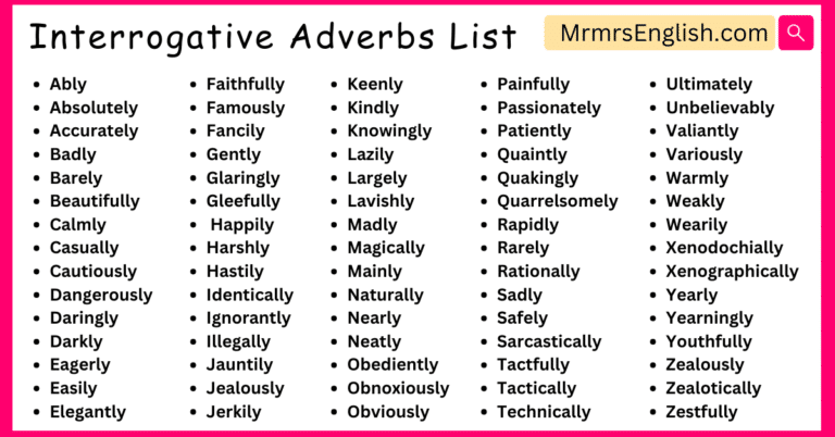 500 Interrogative Adverbs List from A to Z in English - MR MRS ENGLISH