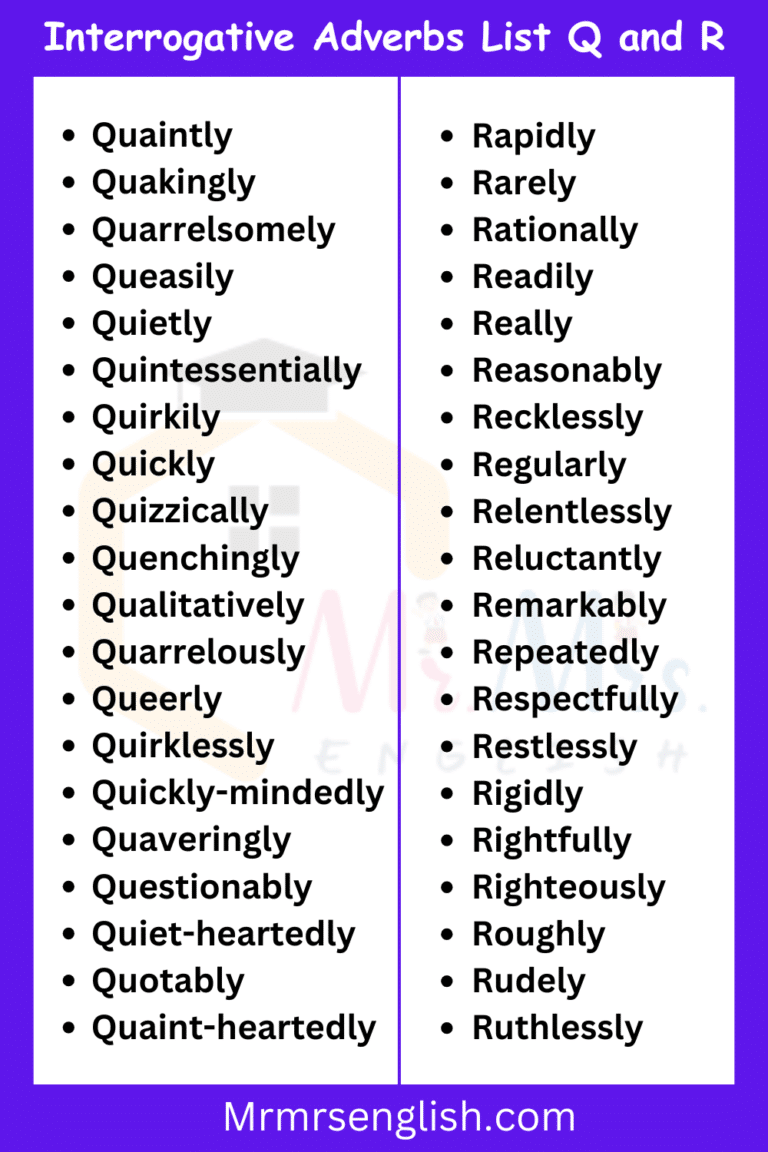 500 Interrogative Adverbs List from A to Z in English - MR MRS ENGLISH
