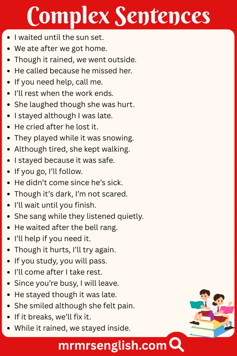 100 Examples of Complex Sentences in English with Pictures - MR MRS ENGLISH