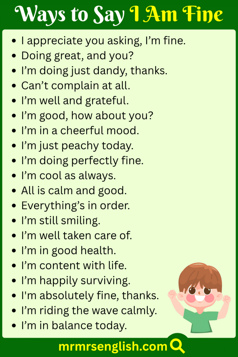 100 Other Ways to Say I Am Fine in English with Pictures - MR MRS ENGLISH