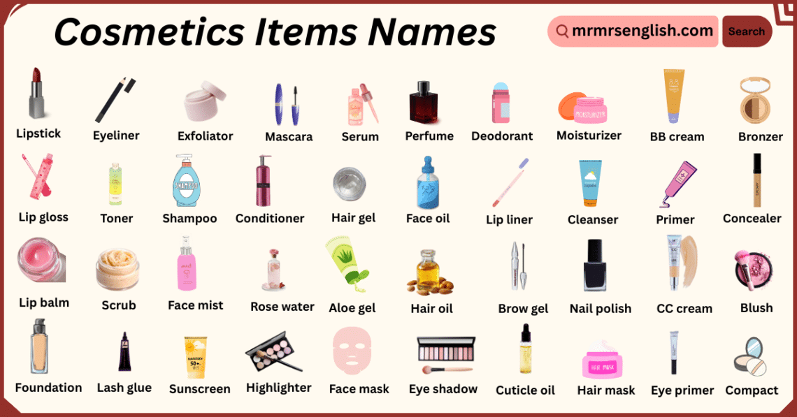 Cosmetics Items Names in English with Their Pictures - MR MRS ENGLISH